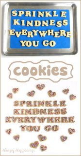 "Sprinkle Kindness Everywhere You Go" Cookies | Hungry Happenings